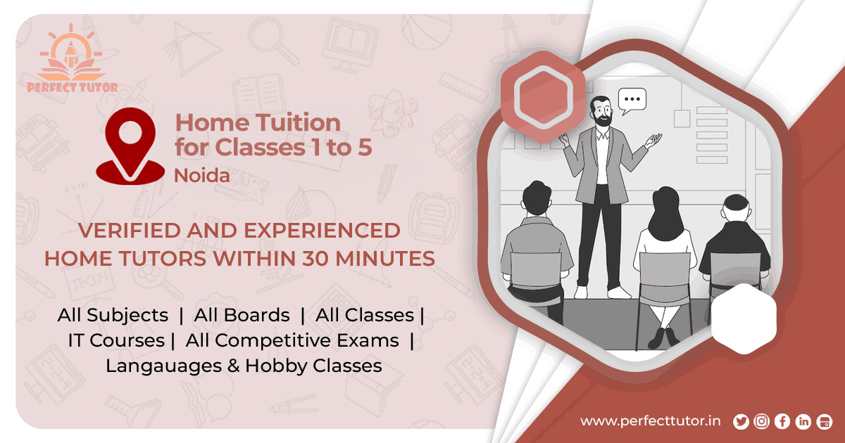 Home Tuition for Classes 1 to 5 near you - Noida